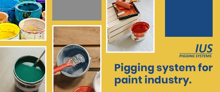 What Are the Benefits of a Pigging System for the Paint Industry?